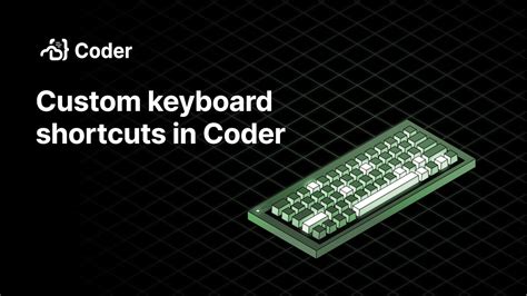 Using Custom Vs Code Keyboard Shortcuts With Coder Coder