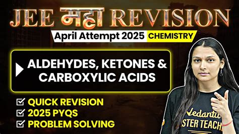 Organic Chemistry Part 2 Theory Questions Pyqs Jee 2025 April Attempt Jee Maha Revision