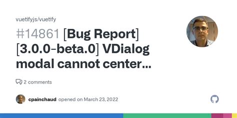 Bug Report Beta VDialog Modal Cannot Center Properly In Window Issue