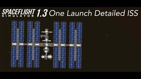 Single Launch ISS + Blueprints | Spaceflight Simulator - YouTube