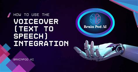 how to use the voiceover text to speech integration brain pod ai