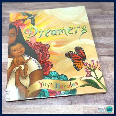 Dreamers Activities And Lesson Plans For 2025 Teaching With Jodi