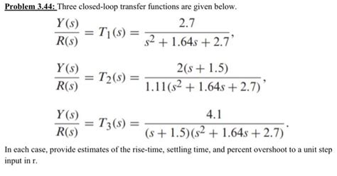 solved problem 3 44 three closed loop transfer functions