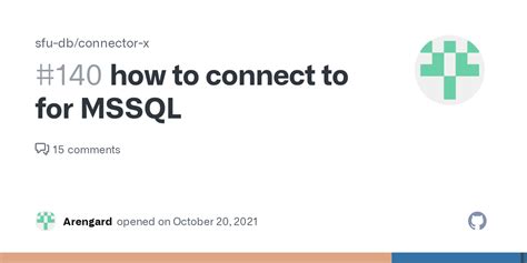 How To Connect To For Mssql · Issue 140 · Sfu Dbconnector X · Github