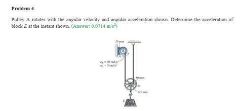 solved problem 4 pulley a rotates with the angular velocity