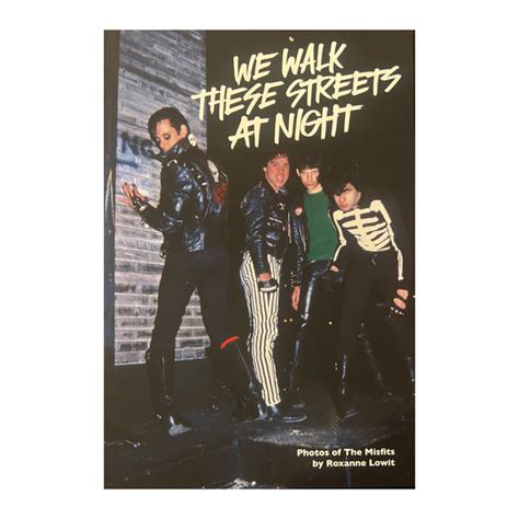 We Walk These Streets At Night Photos Of The Misfits The Cast
