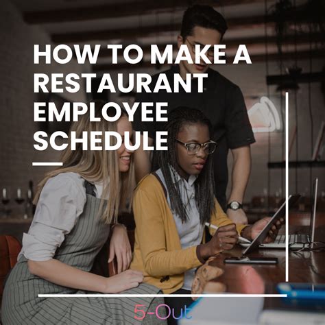 How To Make A Restaurant Staffing Schedule In 7 Steps