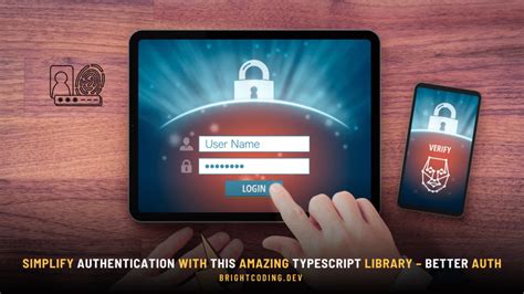 Simplify Authentication With This Amazing Typescript Library Better Auth Bright Coding