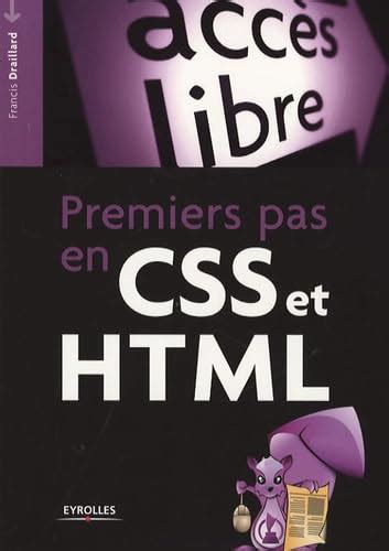 Premiers Pas En Css Et Html 9782212120110 Francis