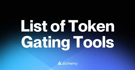 list of 17 token gating tools 2024