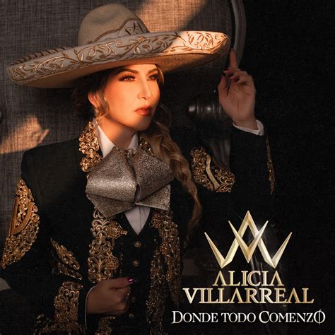 Donde Todo Comenzó” álbum De Alicia Villarreal En Apple Music