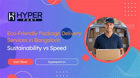 Eco Friendly Package Delivery Services Sustainability Vs Speed