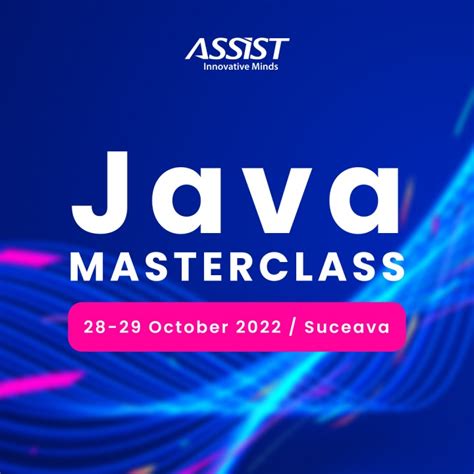 Assist Software On Linkedin Java Masterclass In Suceava