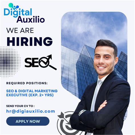 Foram Vyas On Linkedin Digitalauxilio Wearehiringnow Seoexecutive Wearegrowing