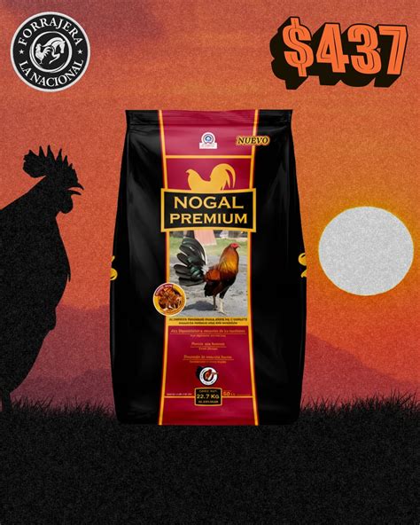 Forrajera Nogal Premium Alimento Para Gallo 🔥🐓 Porque Un Buen Gallo