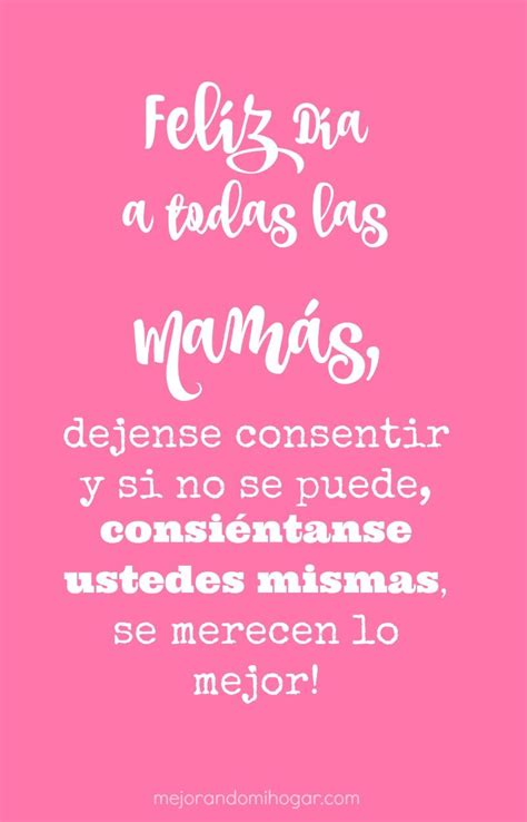 Frases Para Mamá Imagenes Feliz Dia Mama Feliz Día Mamá Frases