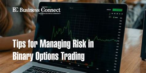 Tips For Managing Risk In Binary Options Trading
