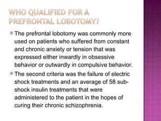 Prefrontal Lobotomy Ppt