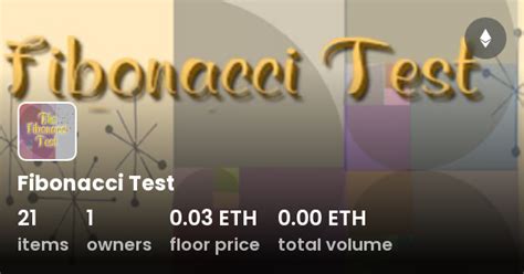 the fibonacci test collection opensea