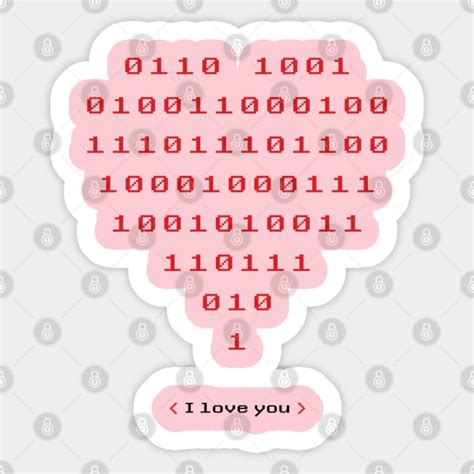 Binary Code I Love You Binary Code Sticker Teepublic