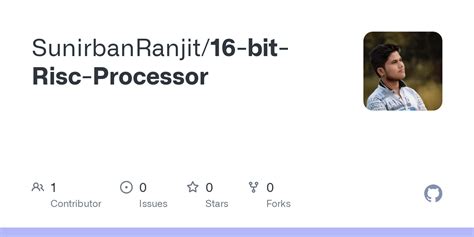 github sunirbanranjit 16 bit risc processor