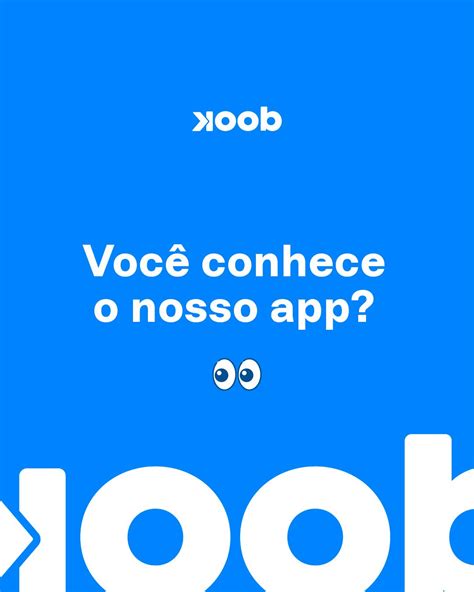 Koob No Linkedin Se Você Ainda Não Conhece O App Da Koob Está Na Hora De Descobrir Uma…