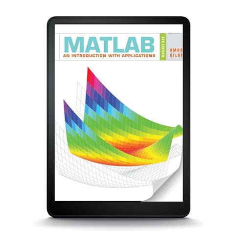 Matlab A Comprehensive Introduction With Practical Applications 6th