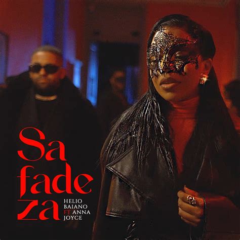‎safadeza Feat Anna Joyce Single álbum De Helio Baiano Apple Music