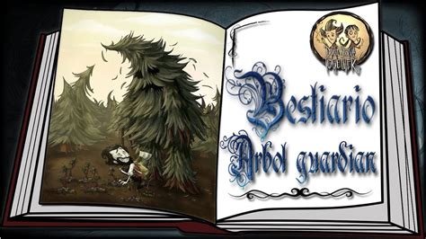 Dont Starve Together Guia Arbol Guardian Youtube