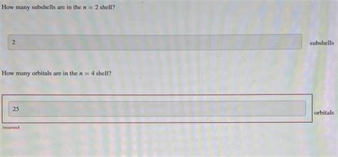 solved how many subshells are in the n 2 shell how many