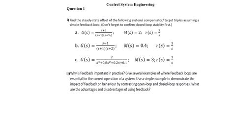 Solved I Find The Steady State Offset Of The Following