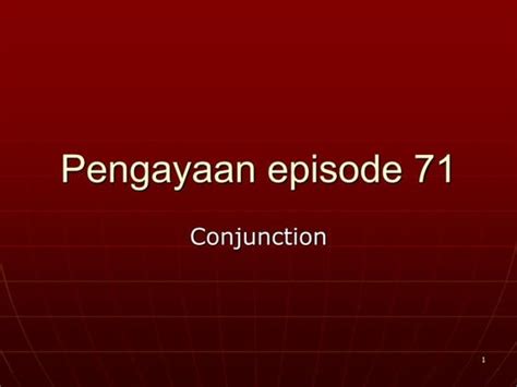 Conjunction Subordinate And Coordinate Conjunction For Learning English Ppt