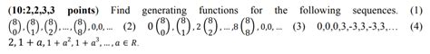 Solved Find Generating Functions For The Following Chegg