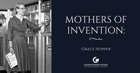 Mothers Of Invention Grace Hopper Custom Powder Systems