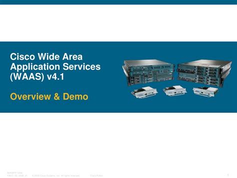 Ppt Cisco Wide Area Application Services Waas V41 Overview And Demo Powerpoint Presentation