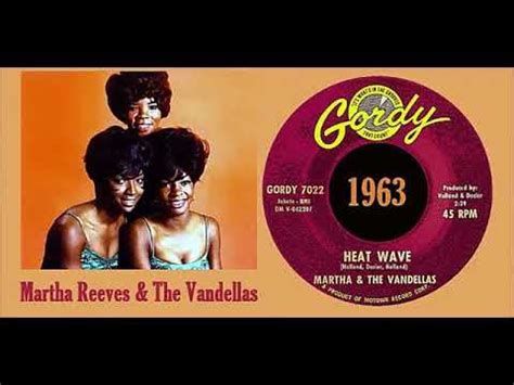 Martha Reeves And The Vandellas Heat Wave Youtube