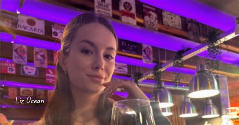 Liz Ocean Age Career Family Net Worth Height Bio