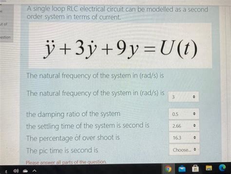 solved a single loop rlc electrical circuit can be modelled
