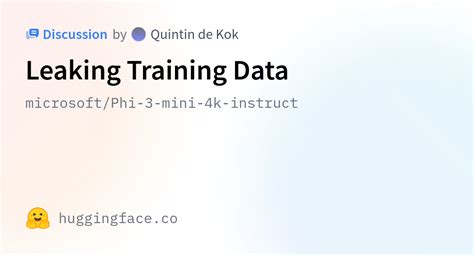 Microsoftphi 3 Mini 4k Instruct · Leaking Training Data