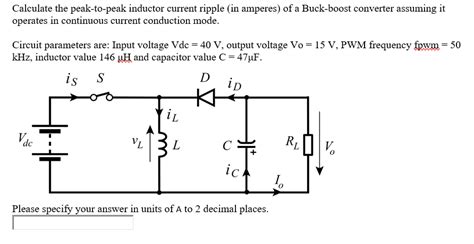 Solved Calculate The Peak To Peak Inductor Current Ripple