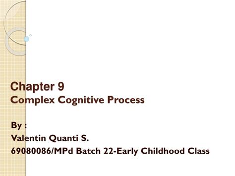 Ppt Chapter 9 Complex Cognitive Process Powerpoint Presentation Free