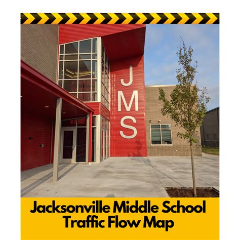 New Jms Traffic Flow Map Jacksonville Middle School