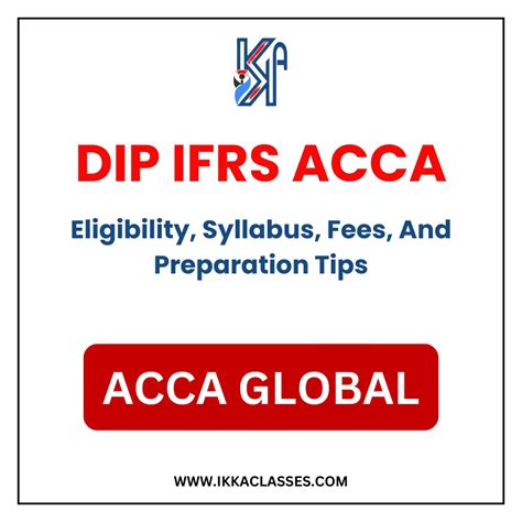 Dip Ifrs Acca Eligibility Syllabus Costs And Career Benefits Ikka