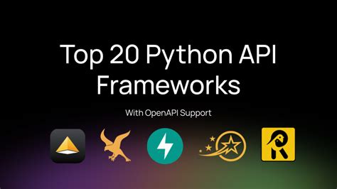 Top 20 Python API Frameworks With OpenAPI Support Zuplo Learning Center