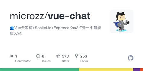 GitHub microzz vue chat Vue全家桶 Socket io Express Koa 打造一个智能聊天室