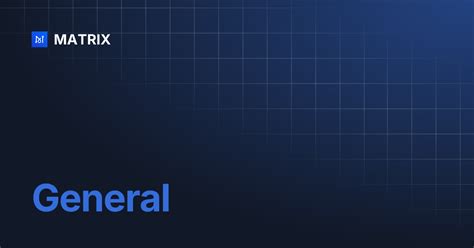 General Matrix
