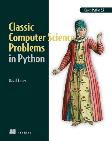 Classic Computer Science Problems In Python