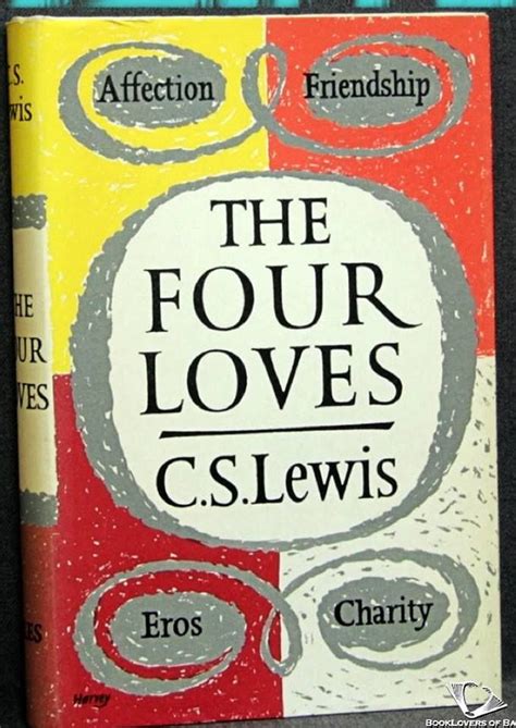 The Four Loves By Cs Lewis The Four Loves Books Love Wikipedia
