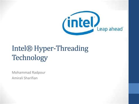 Intel® Hyper Threading Technology Pptx