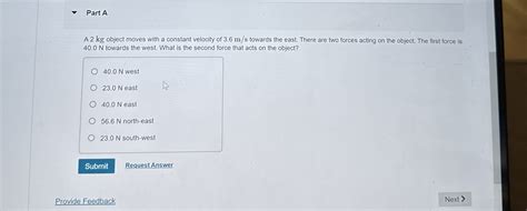 Solved Part Aa 2 ﻿kg Object Moves With A Constant Velocity